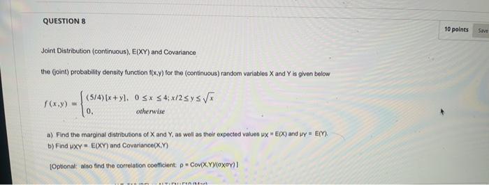 Solved Joint Distribution (continuous), E(XY) and Covariance | Chegg.com
