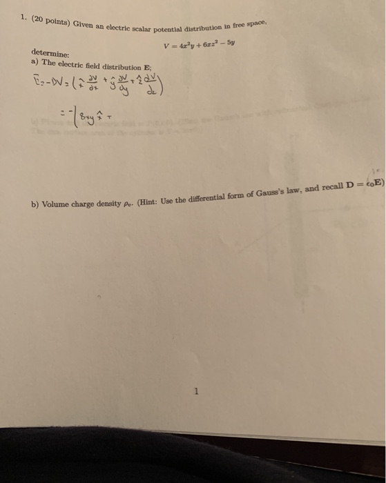 Solved 1. (20 points) Given an electric scalar po tric | Chegg.com Solved 1. (20 points) Given an electric scalar po tric | Chegg.com