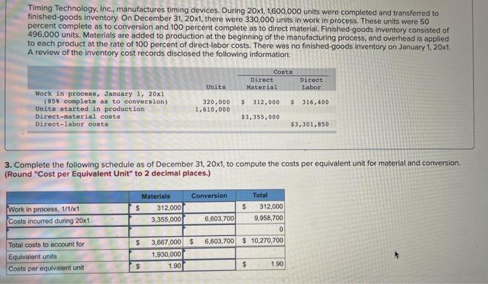 Solved Timing Technology, Inc., manufactures timing devices. | Chegg.com