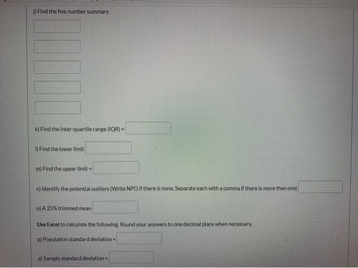 Solved For The Following EVEN Data Set Calculate Rounding Chegg
