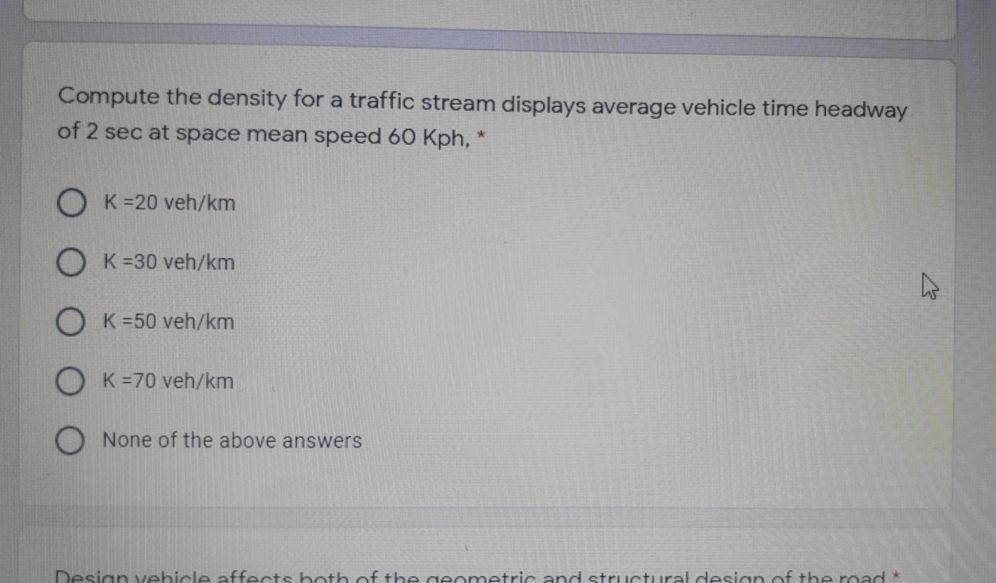 Solved Compute the density for a traffic stream displays | Chegg.com