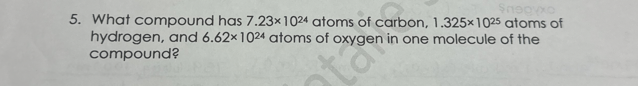 High Quality SOLUTION What compound has 7.23×1024 ﻿atoms of carbon, | Chegg.com