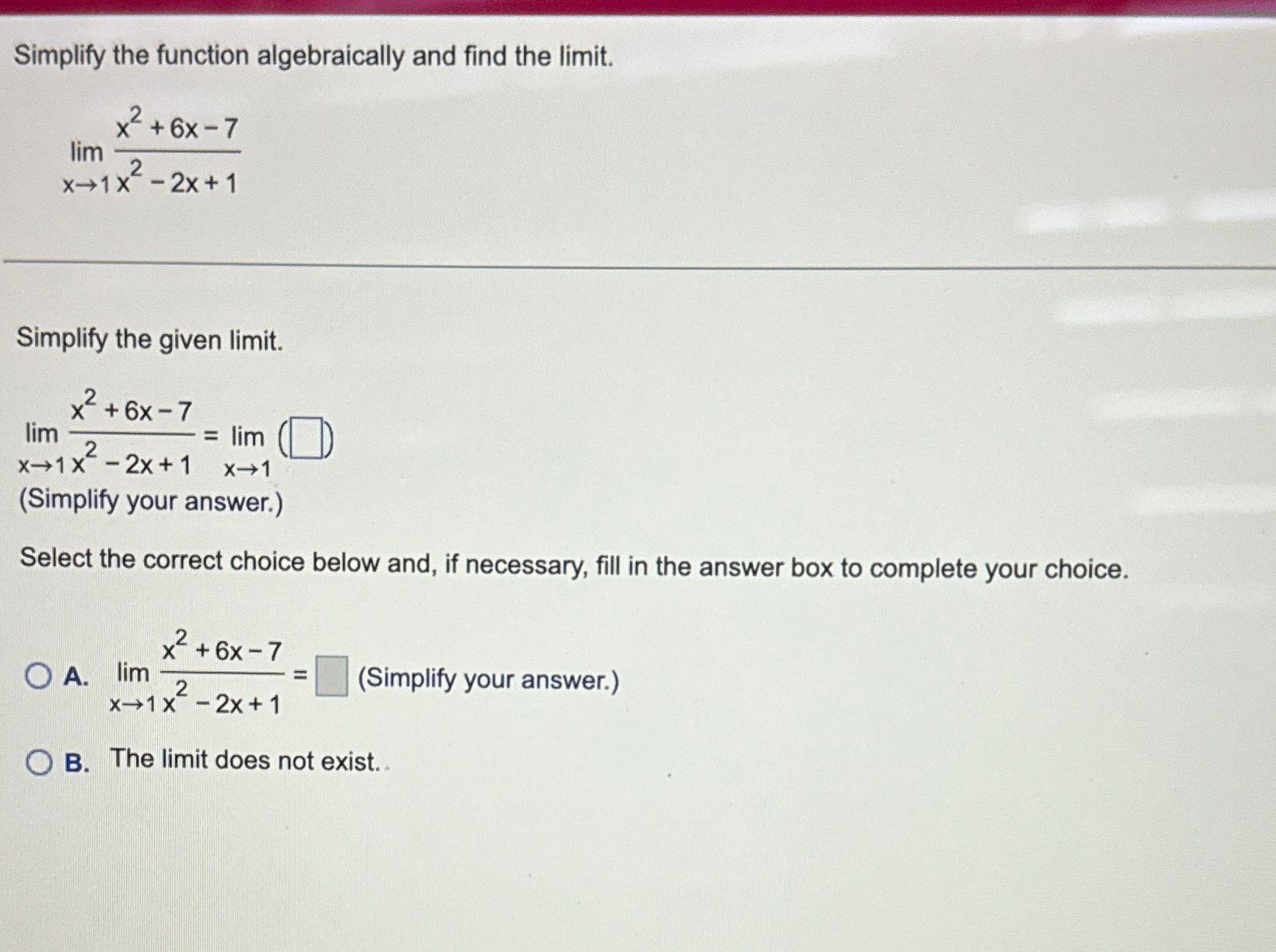 Solved Simplify the function algebraically and find the | Chegg.com