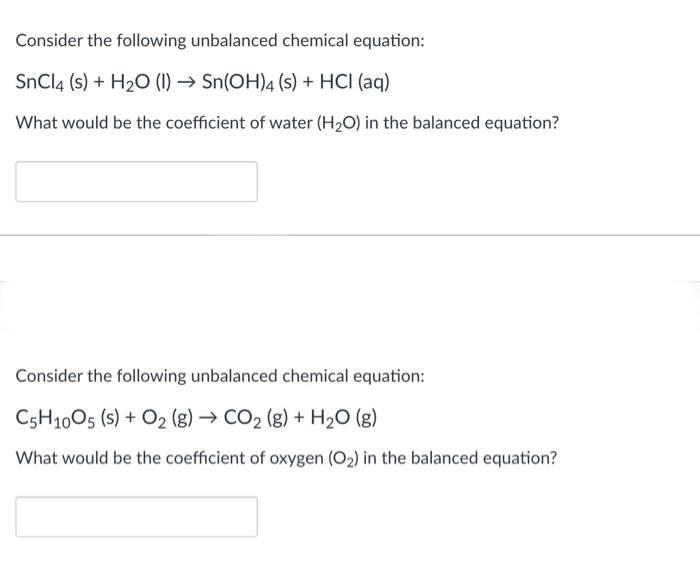 Solved Consider the following unbalanced chemical equation: | Chegg.com