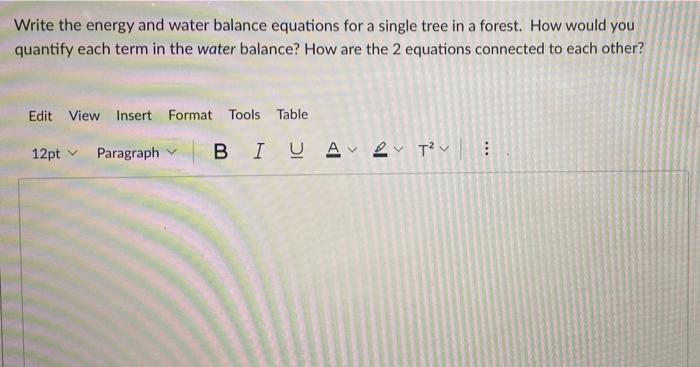 Solved Write the energy and water balance equations for a | Chegg.com