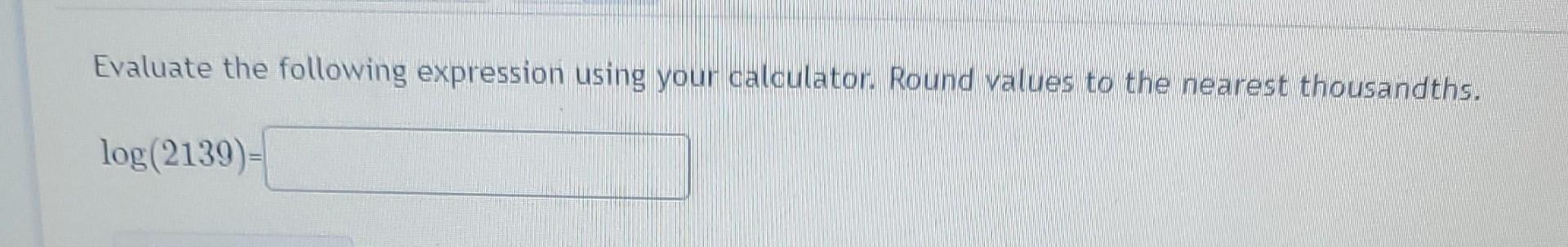 Solved Evaluate the following expression using your | Chegg.com