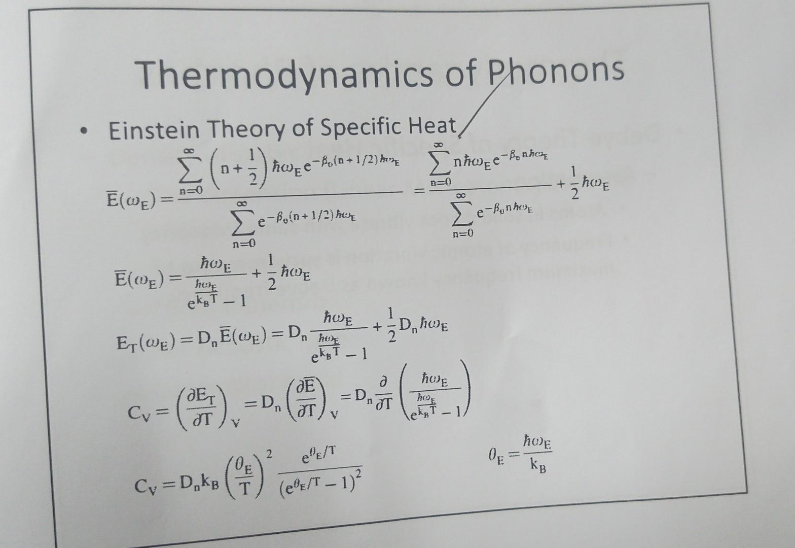 Solved Thermodynamics of Phonons Einstein Theory of Specific | Chegg.com