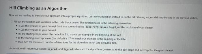 Solved Hill Climbing as an Algorithm Now we are resding to | Chegg.com