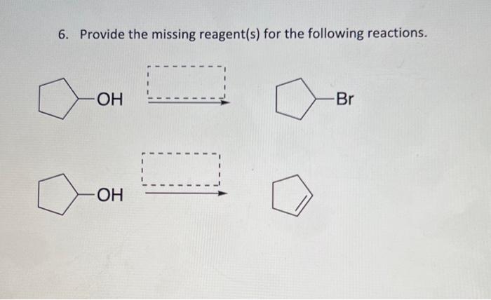 Solved Provide the missing reagent(s) for the following | Chegg.com
