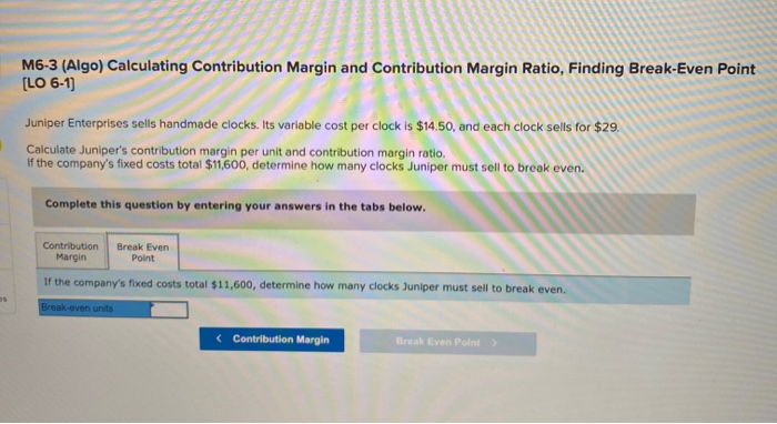 Solved M6-3 (Algo) Calculating Contribution Margin and | Chegg.com