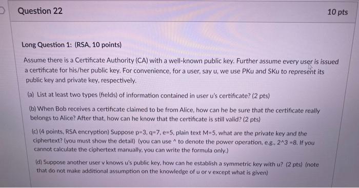 Solved Question 22 10 pts Long Question 1: (RSA, 10 points) | Chegg.com