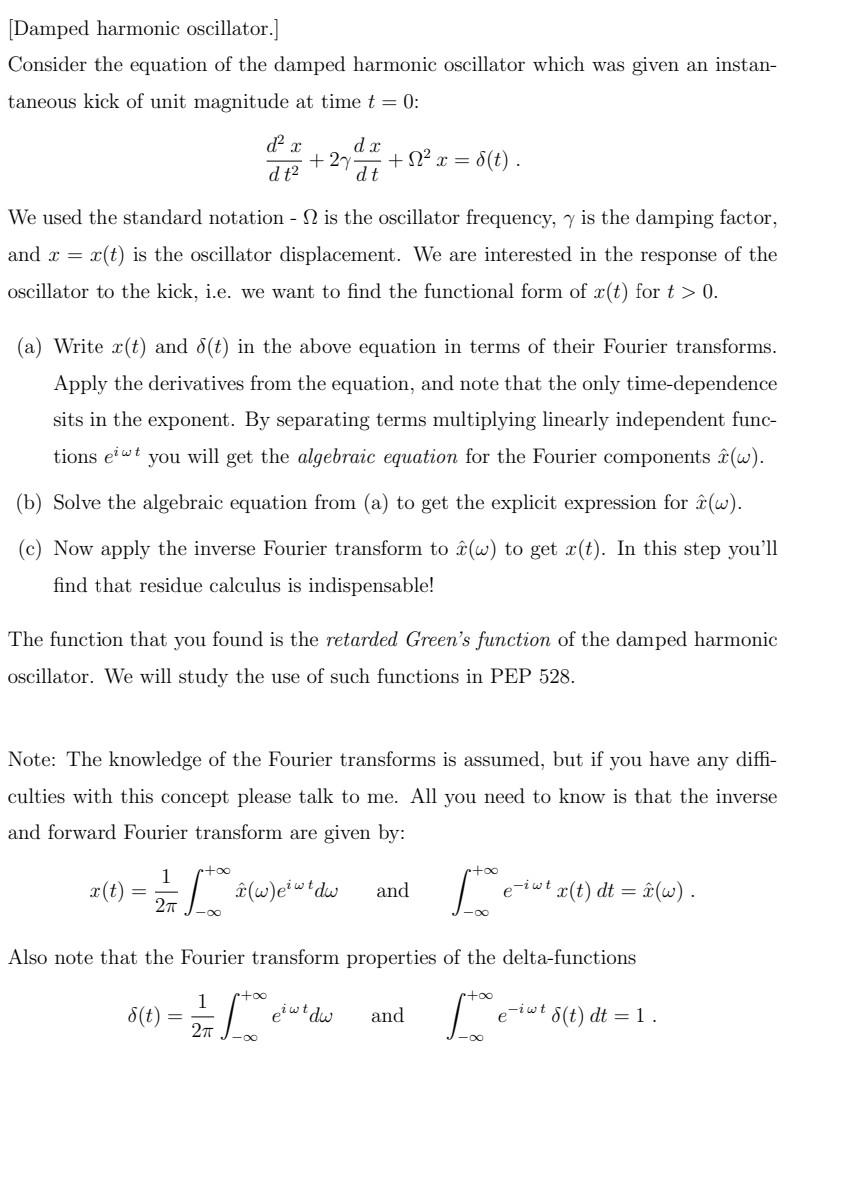 Solved [Damped harmonic oscillator.] Consider the equation | Chegg.com