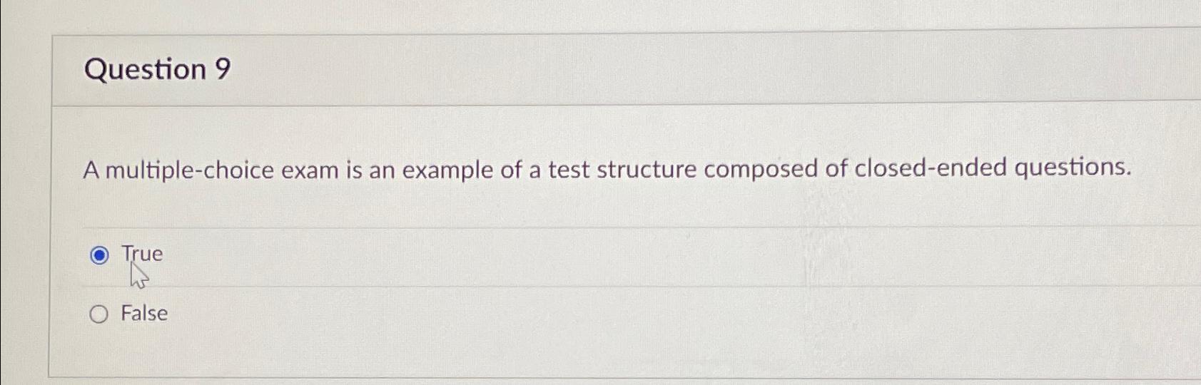 Solved Question 9A multiple-choice exam is an example of a | Chegg.com