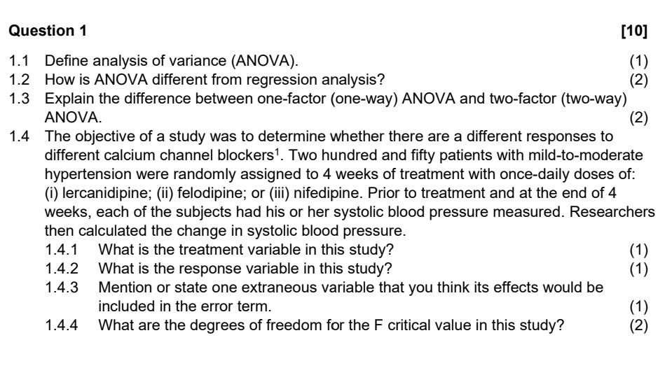 Solved Question 1 [10] 1.1 Define analysis of variance | Chegg.com