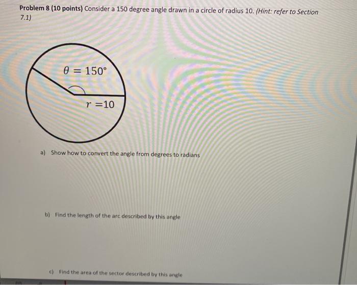 Solved Problem 8 (10 points) Consider a 150 degree angle | Chegg.com