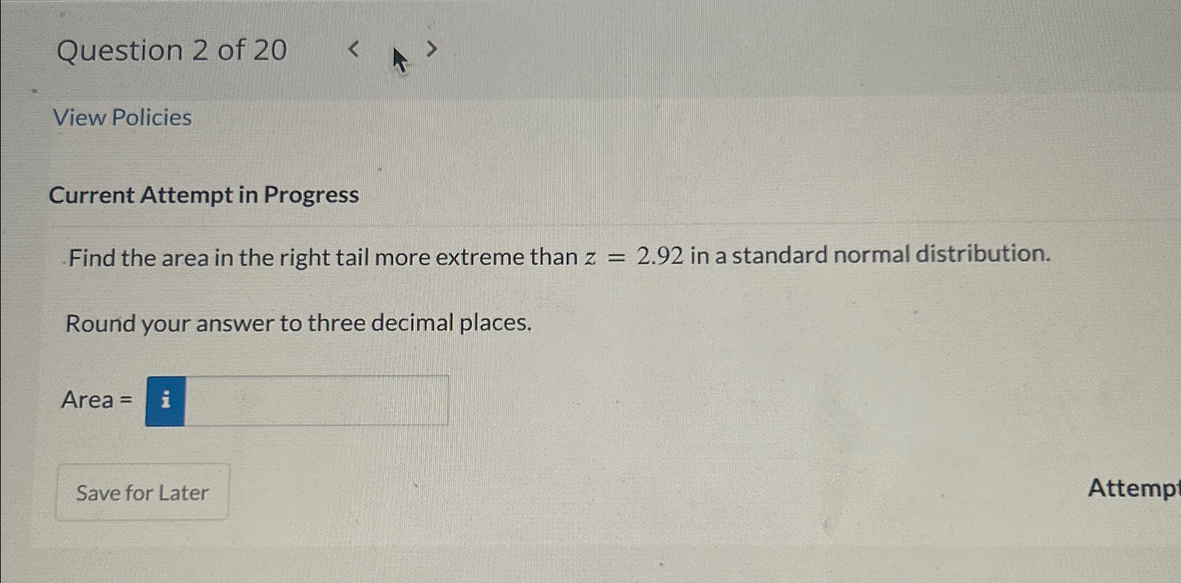 Solved Question 2 ﻿of 20View PoliciesCurrent Attempt in | Chegg.com