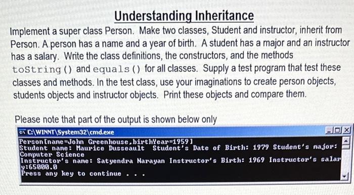 Solved Understanding Inheritance Implement a super class | Chegg.com