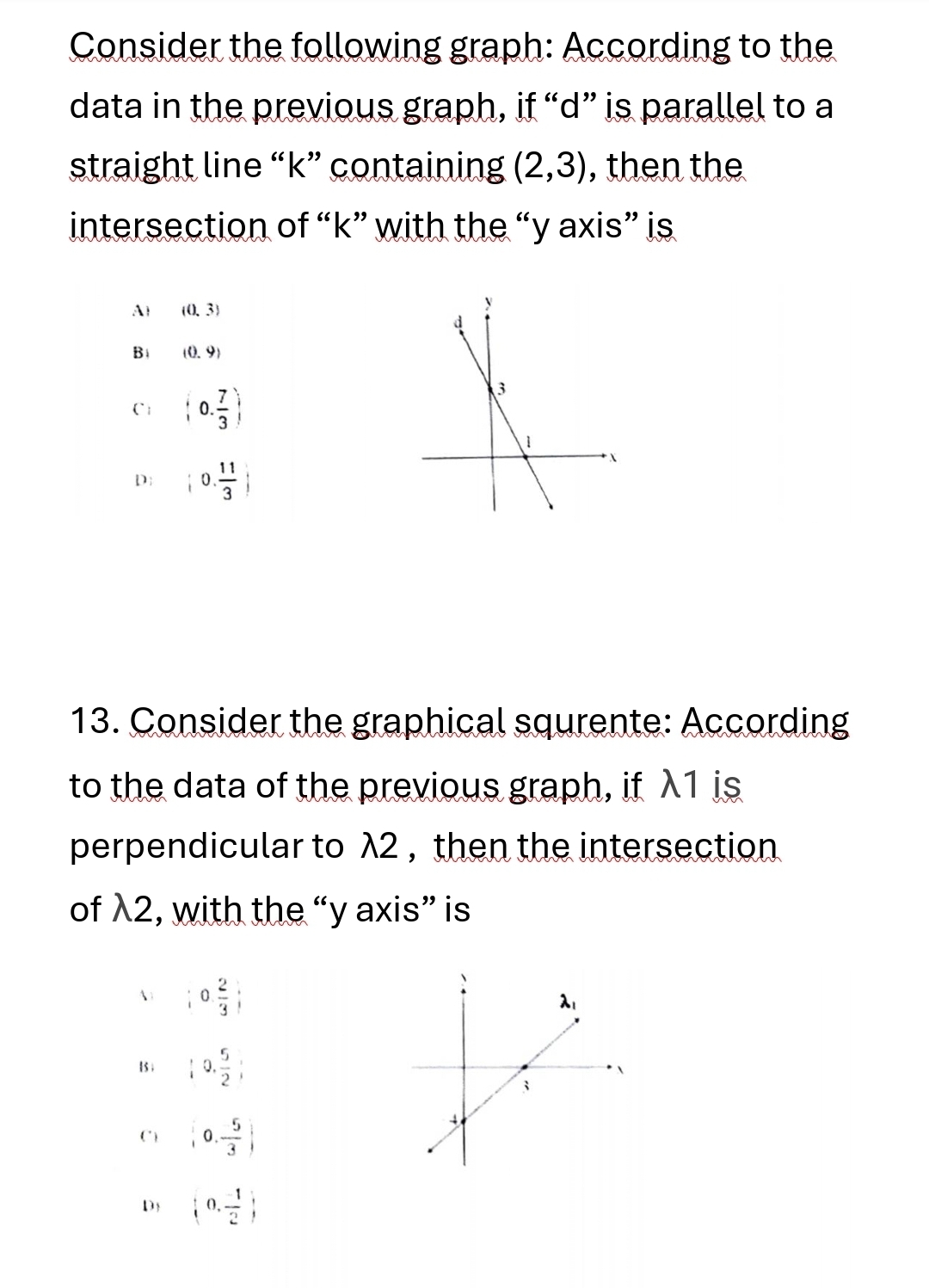 Solved Consider the following graph: According to the data | Chegg.com