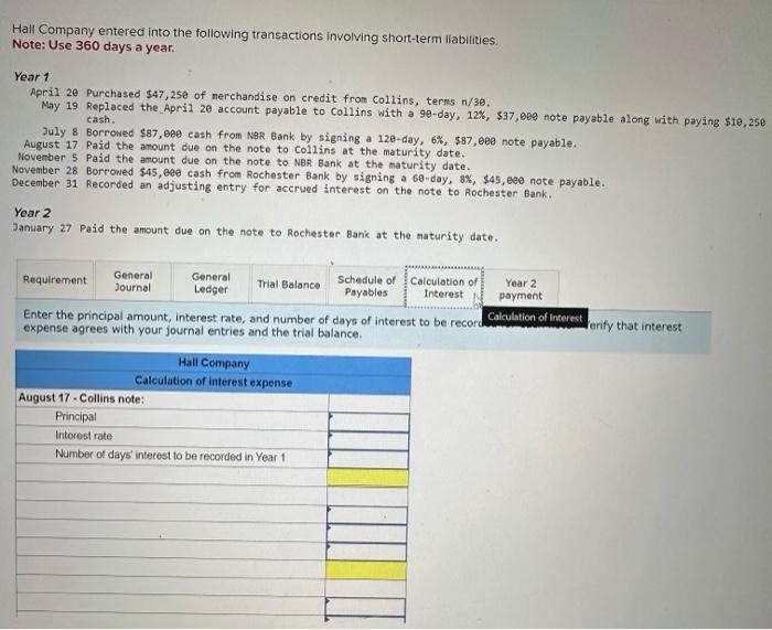 Solved Hall Company entered into the following transactions | Chegg.com