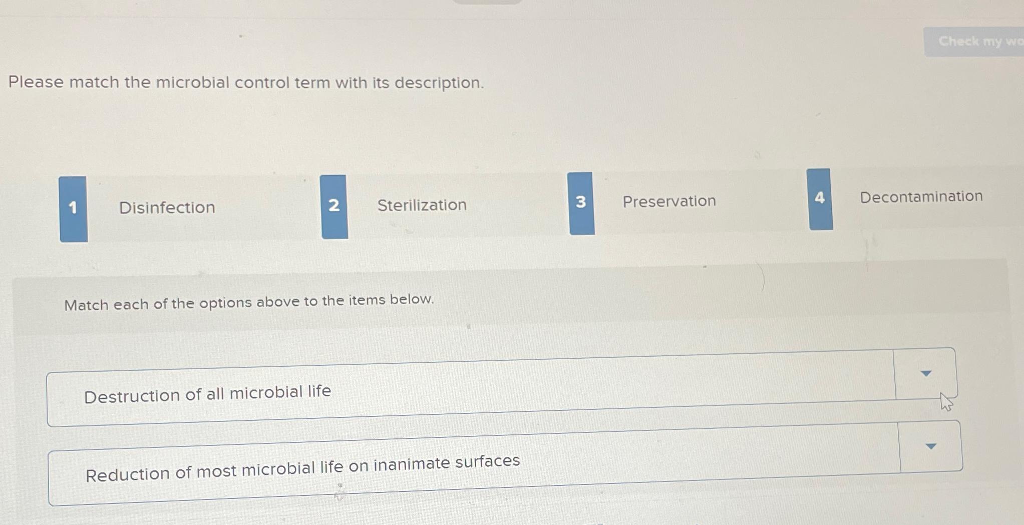 Solved Please match the microbial control term with its | Chegg.com
