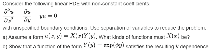 Solved Consider the following linear PDE with non-constant | Chegg.com