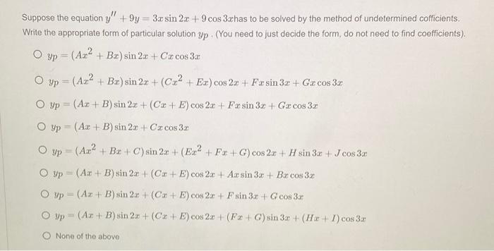 Solved 1 Suppose the equation y' + 9 = 3a sin 2c + 9 cos | Chegg.com