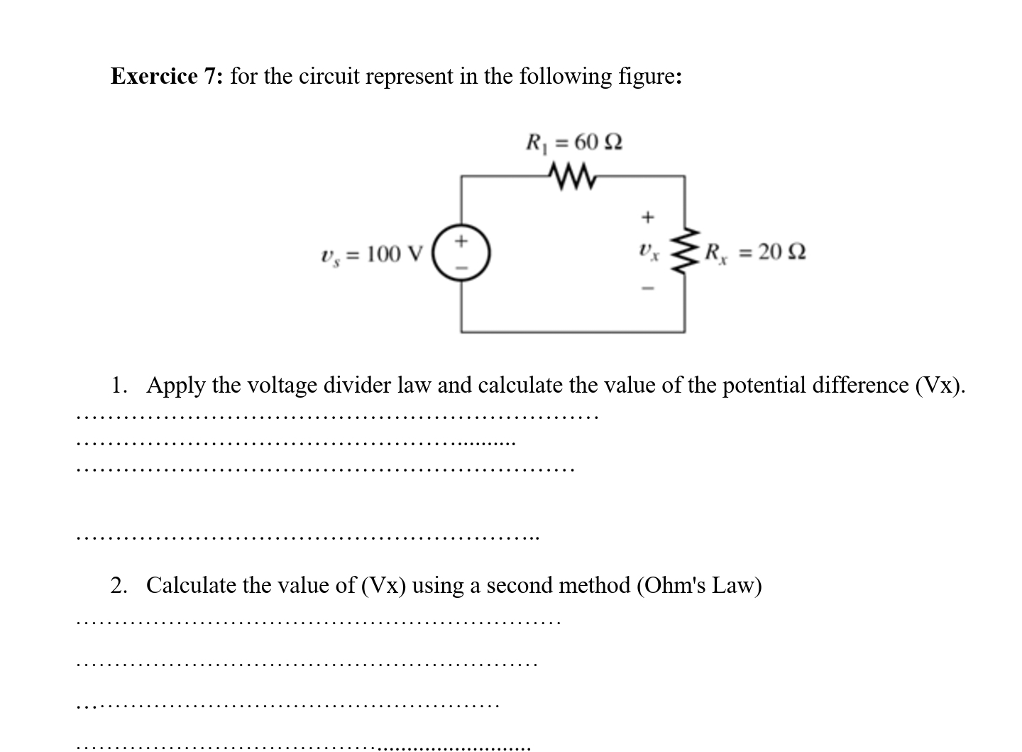 Solved Exercice 7: for the circuit represent in the | Chegg.com