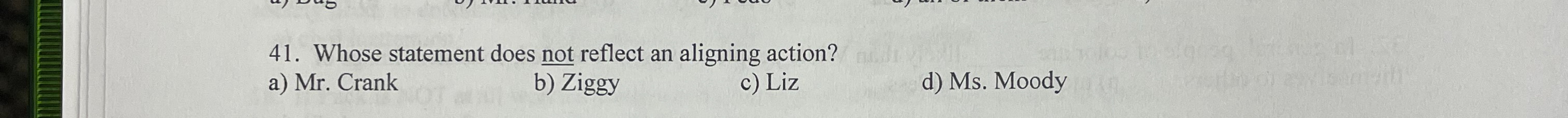 Solved Whose statement does not reflect an aligning | Chegg.com