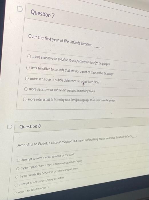 Solved Question 7 Over the first year of life, infants | Chegg.com