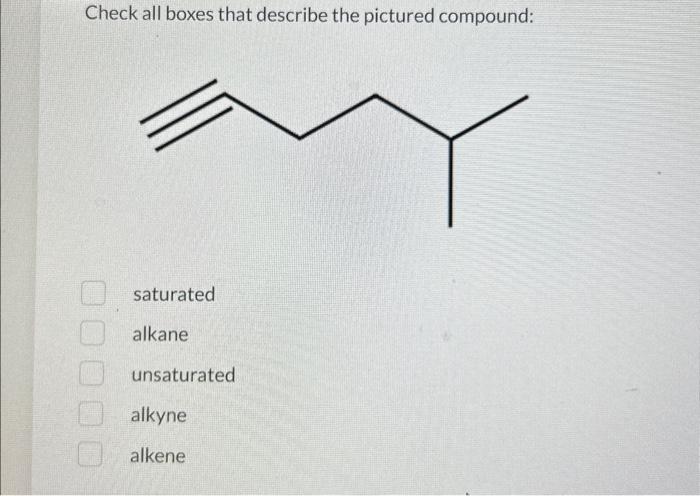 Solved Check all boxes that describe the pictured compound: | Chegg.com