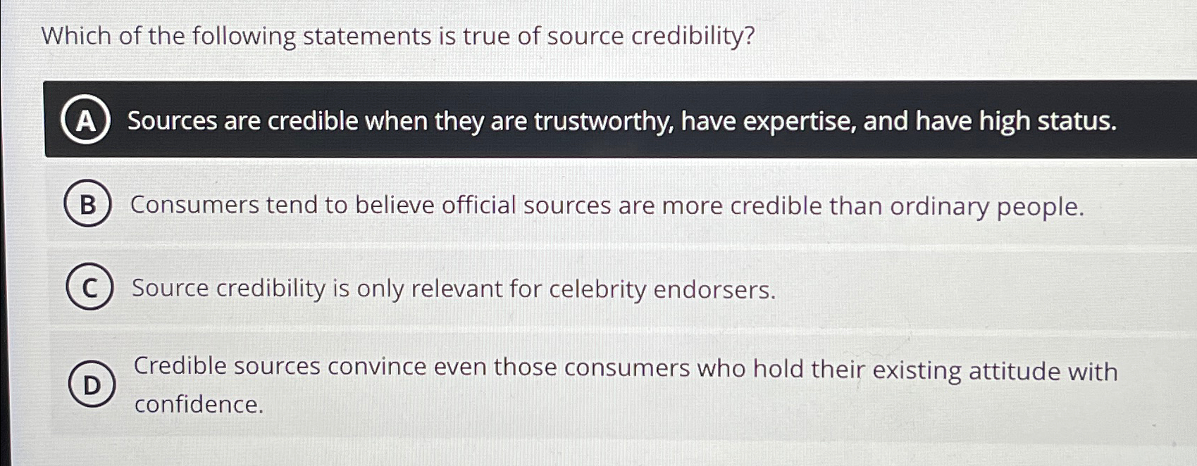 Solved Which of the following statements is true of source | Chegg.com