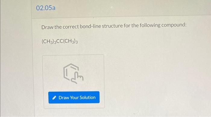 [solved] Draw The Correct Bond Line Structure For The Foll