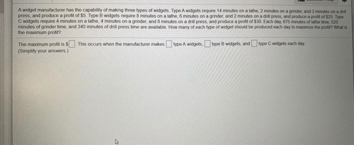 Solved A widget manufacturer has the capability of making | Chegg.com