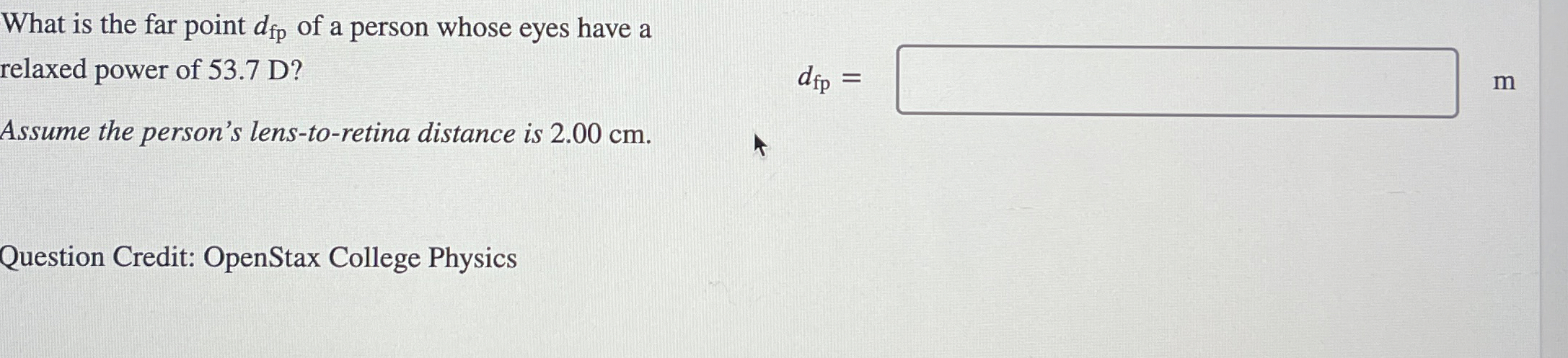 Solved What is the far point dfp ﻿of a person whose eyes | Chegg.com