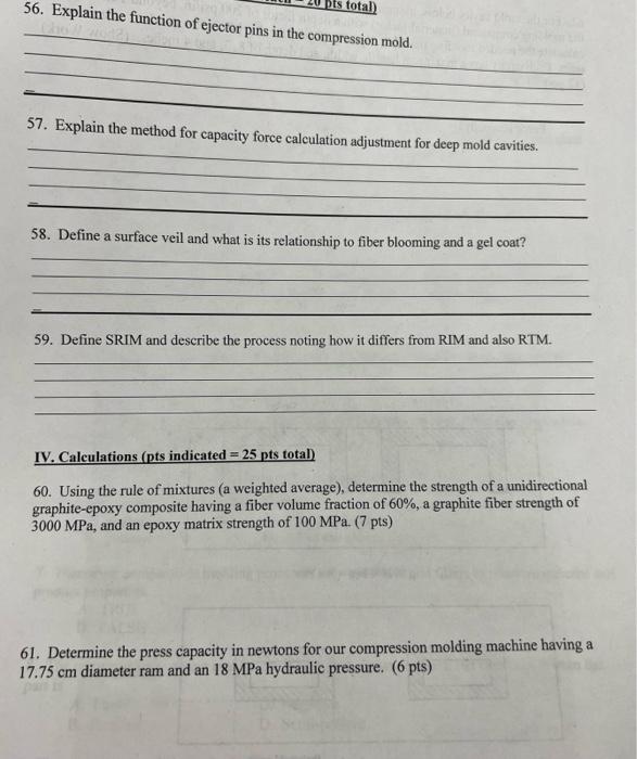 Solved 56. Explain the function of ejector pins in the | Chegg.com