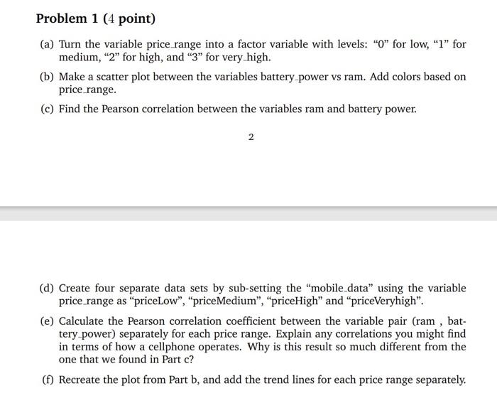 Solved Download the Mobile Price Classification data set | Chegg.com