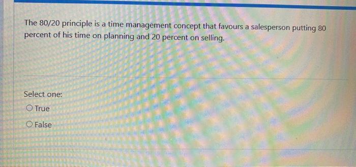 Solved The 80/20 principle is a time management concept that | Chegg.com