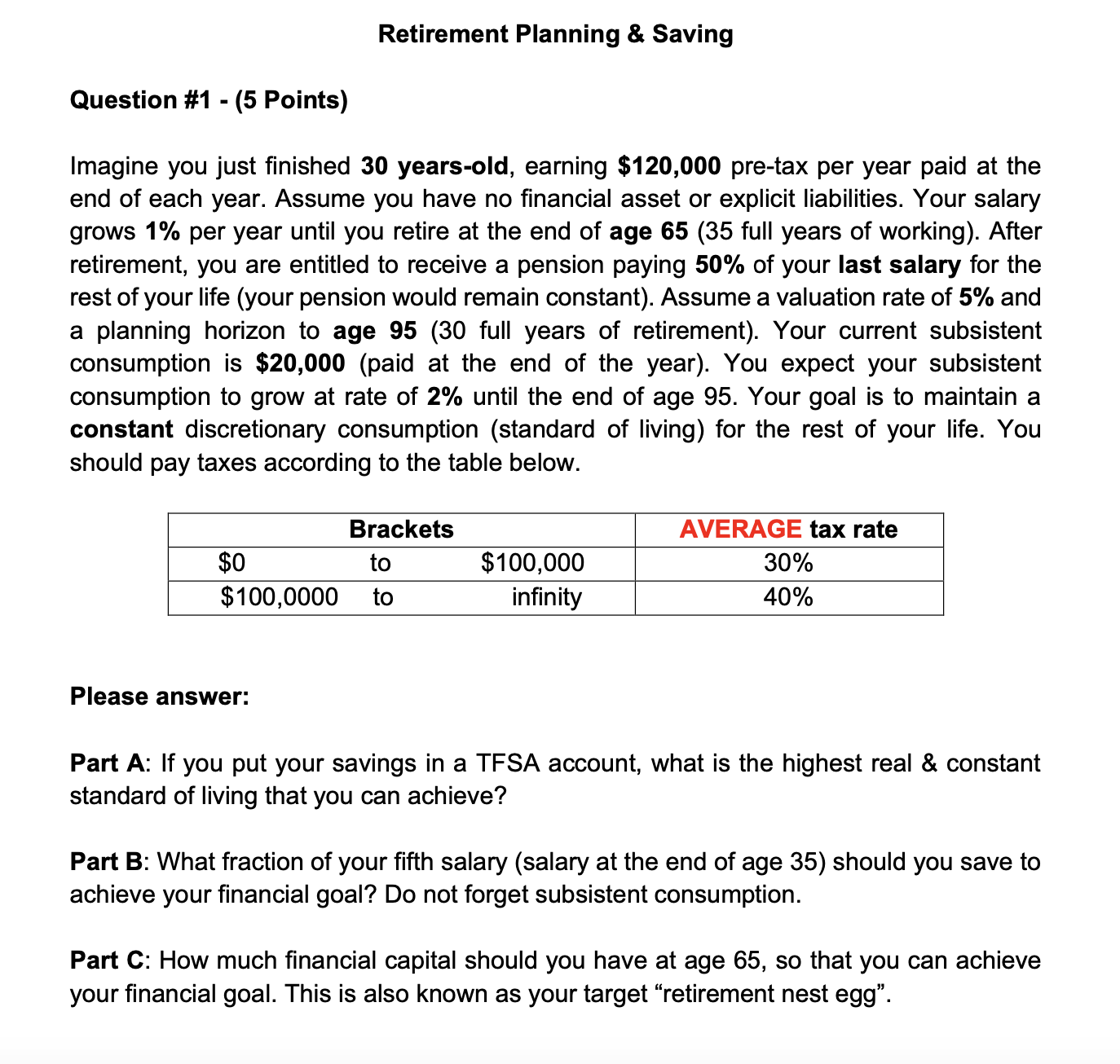 Solved Retirement Planning & SavingQuestion #1 - (5 | Chegg.com