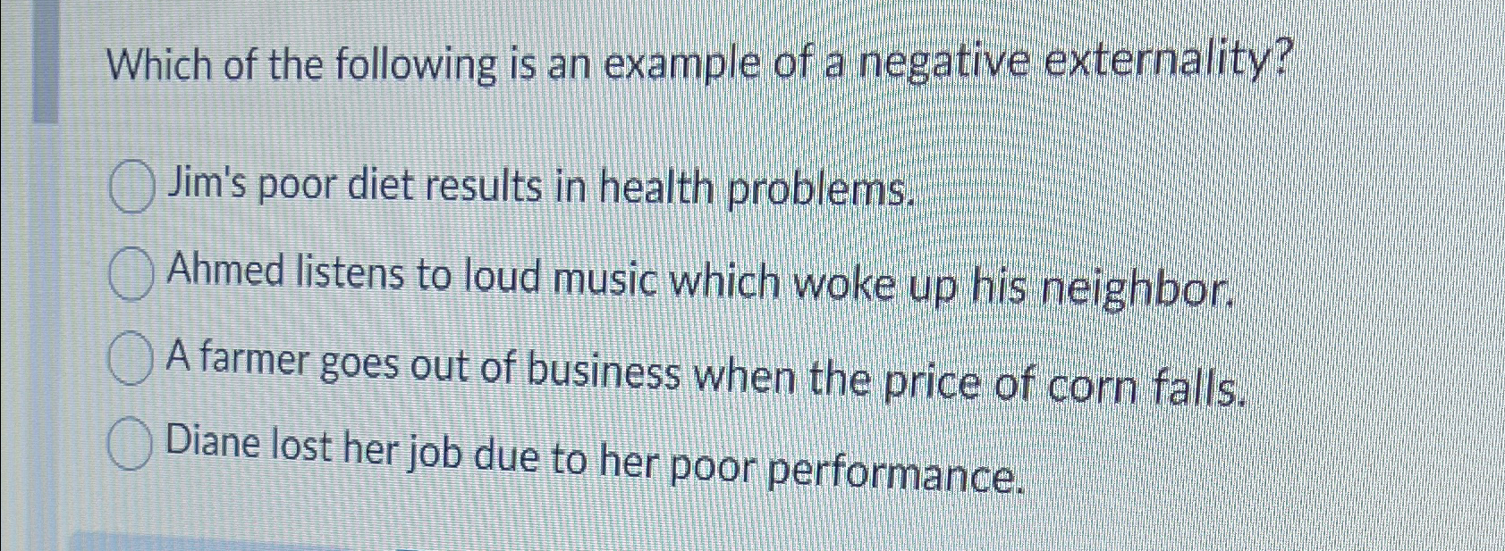 Solved Which of the following is an example of a negative | Chegg.com