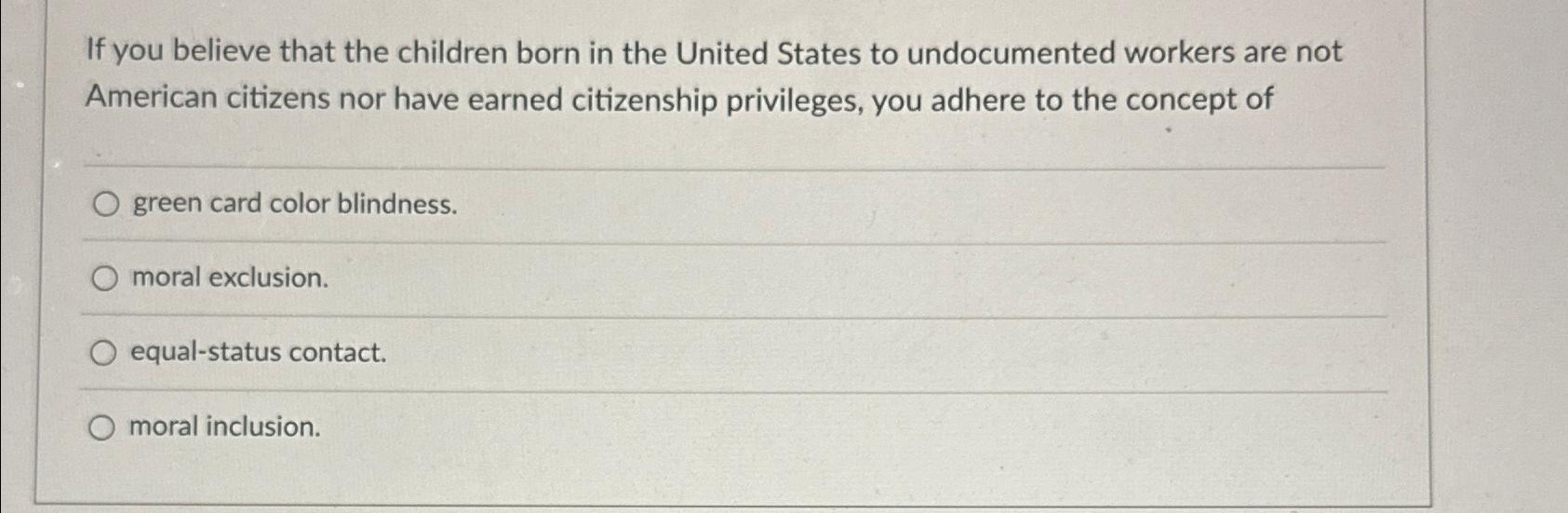 Solved If you believe that the children born in the United | Chegg.com