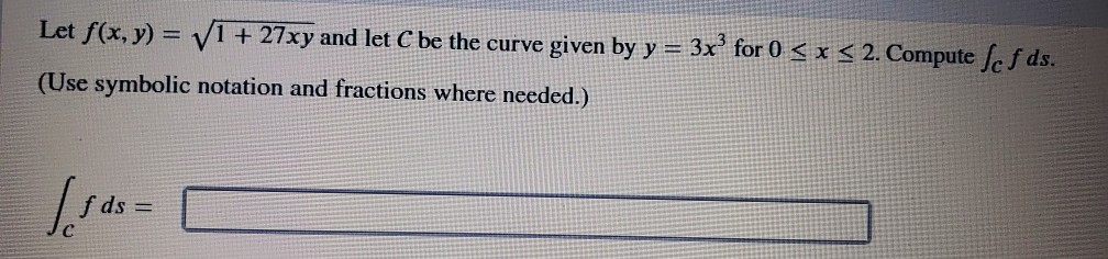 Solved Compute the integral of the scalar function f(x, y, | Chegg.com