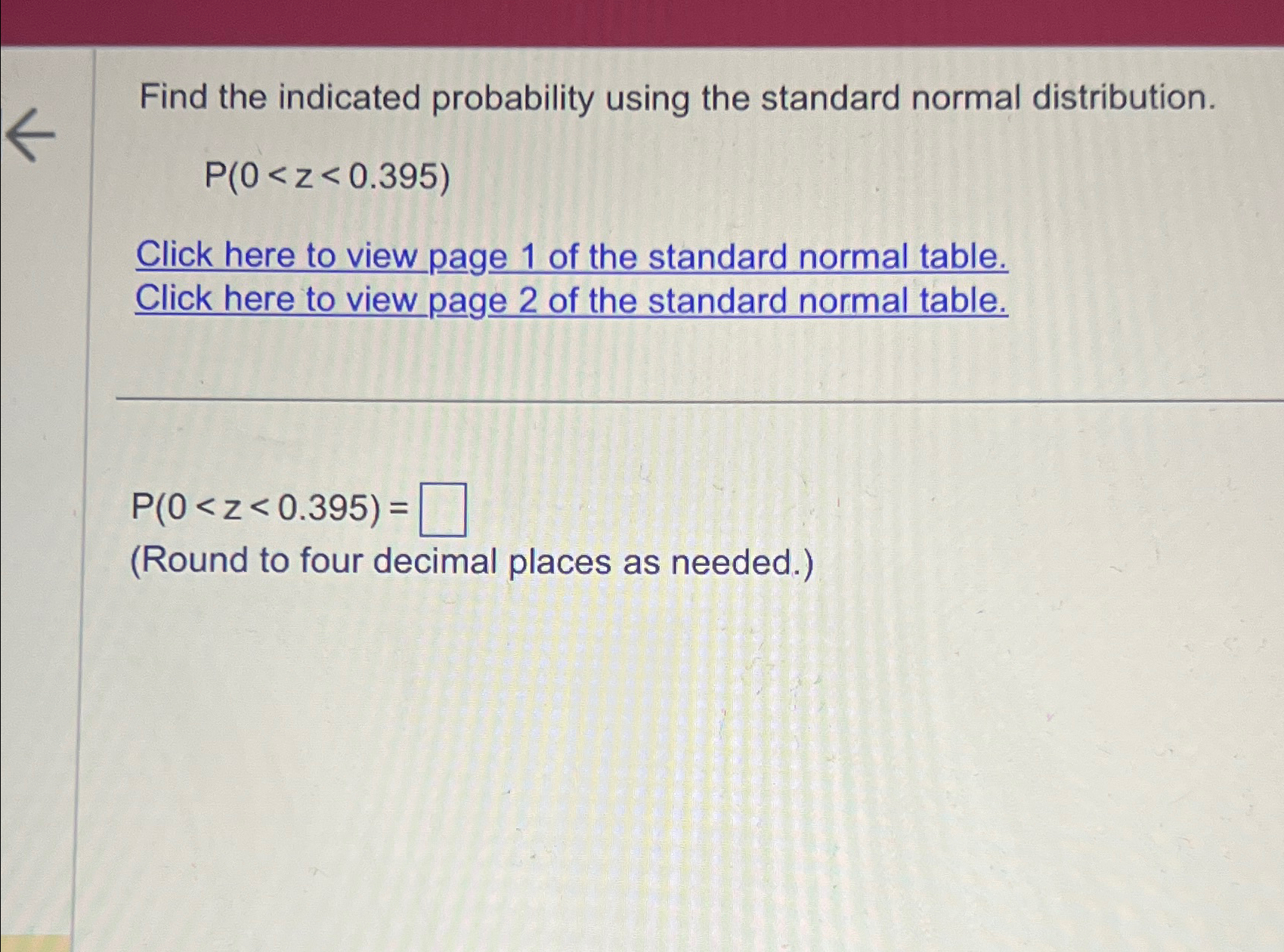 Solved Find the indicated probability using the standard | Chegg.com