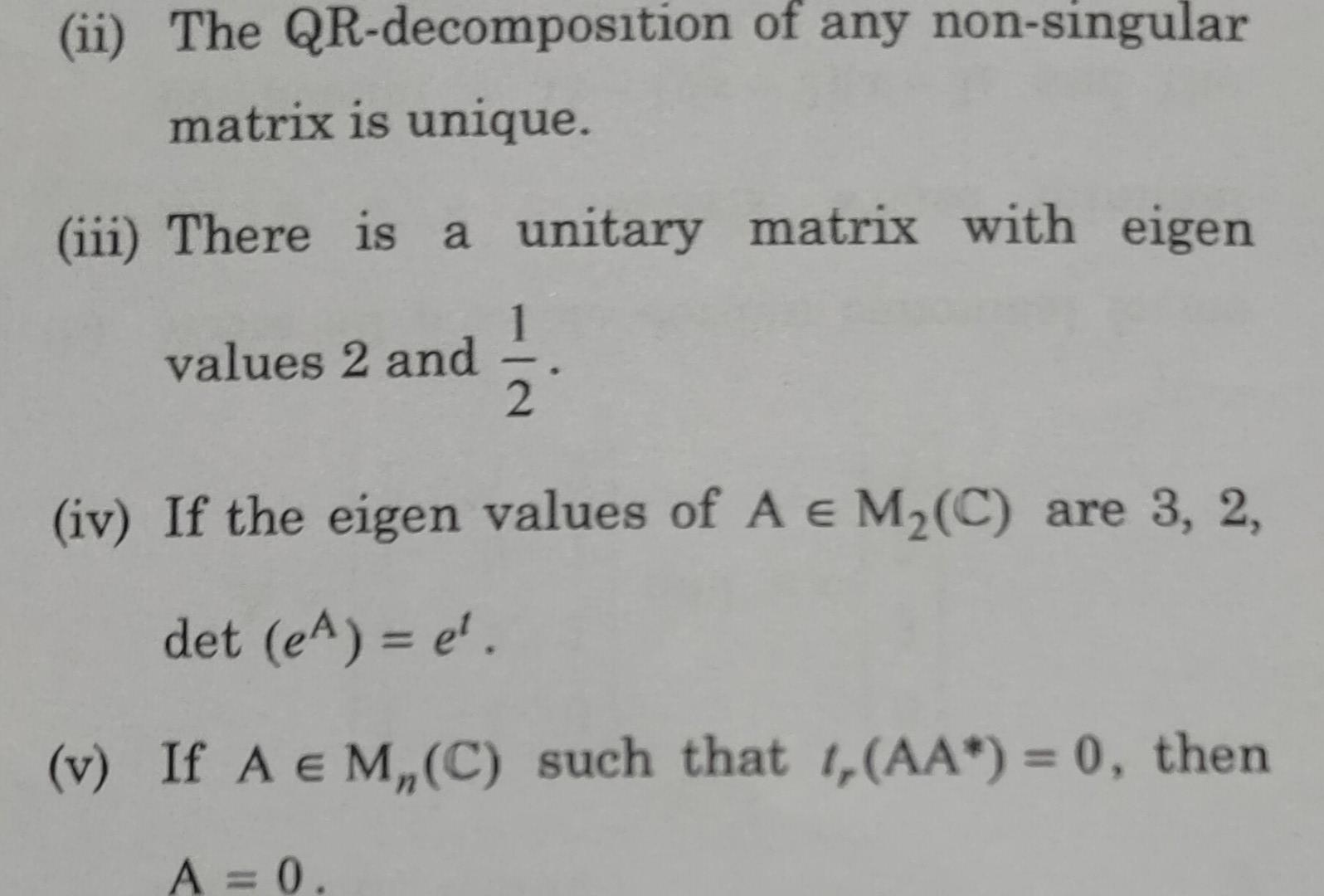 Solved (ii) The QR-decomposition of any non-singular matrix | Chegg.com