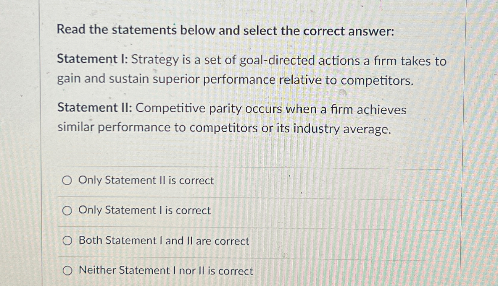 Solved Read the statements below and select the correct | Chegg.com