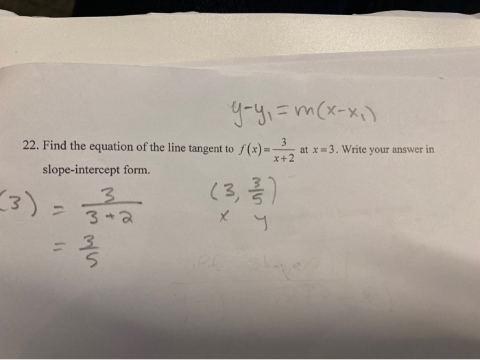Solved Y-y, = m(x-x,) at x = 3. Write your answer in 22. | Chegg.com