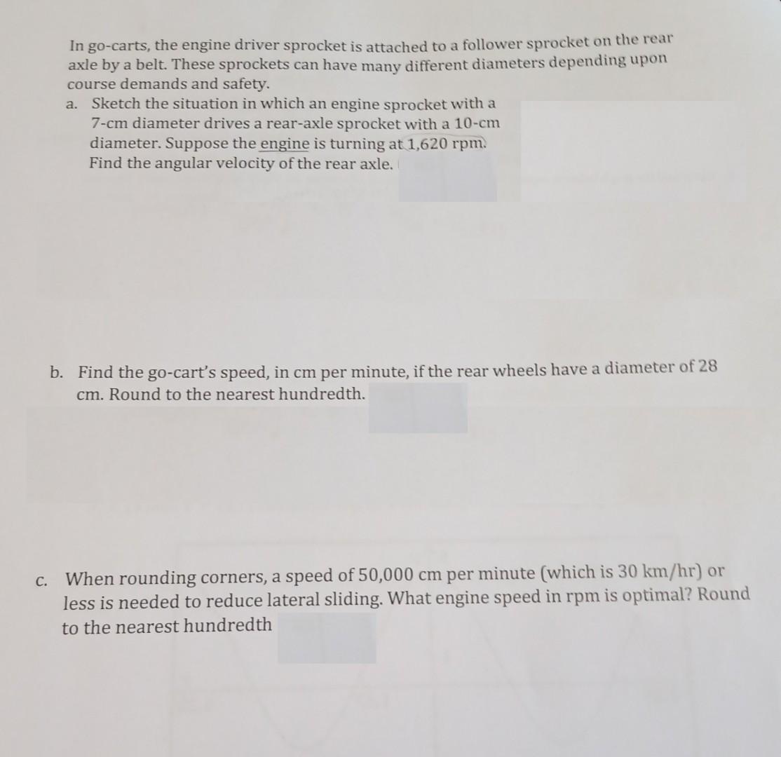 Solved In go-carts, the engine driver sprocket is attached | Chegg.com