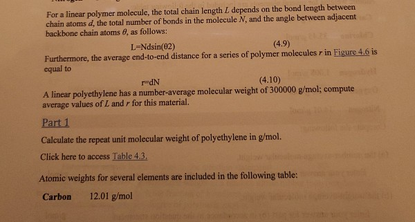 Solved For a linear polymer molecule, the total chain length | Chegg.com