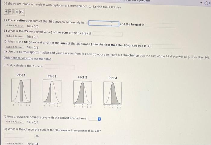 36 draws are made at random with replacement from the | Chegg.com