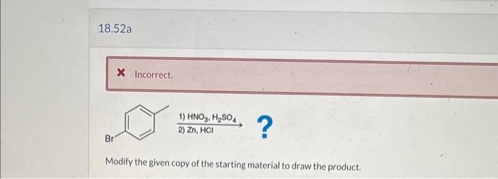 Solved 18.52a x Incorrect. Modify the given copy of the | Chegg.com