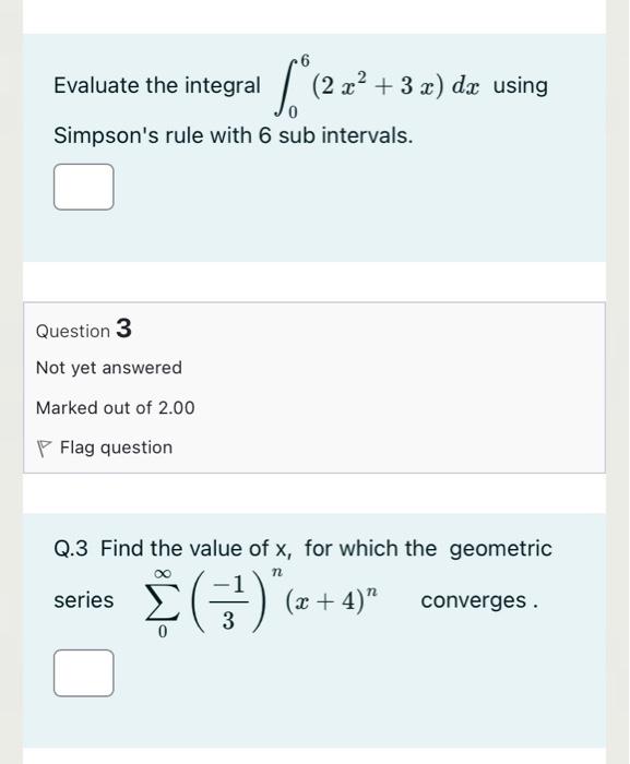 Solved Evaluate the integral ∫06(2x2+3x)dx using Simpson's | Chegg.com